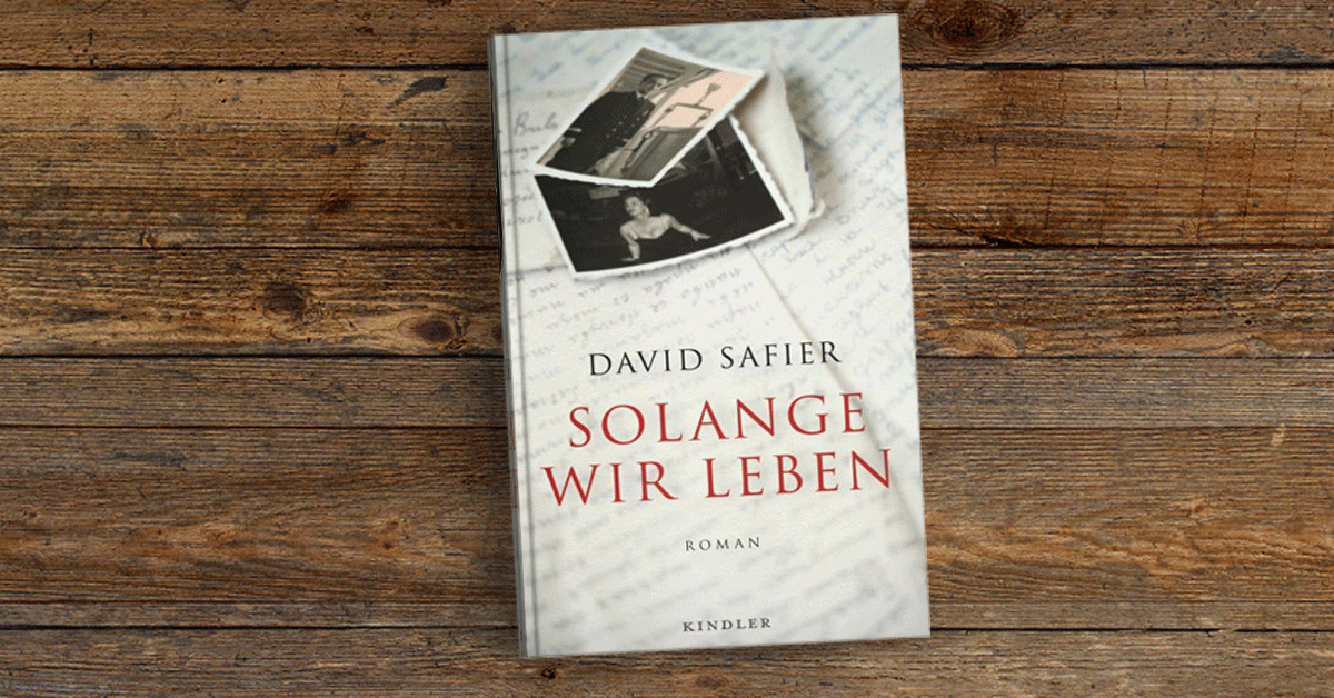 Solange wir leben von David Safier bei bücher.de bestellen
