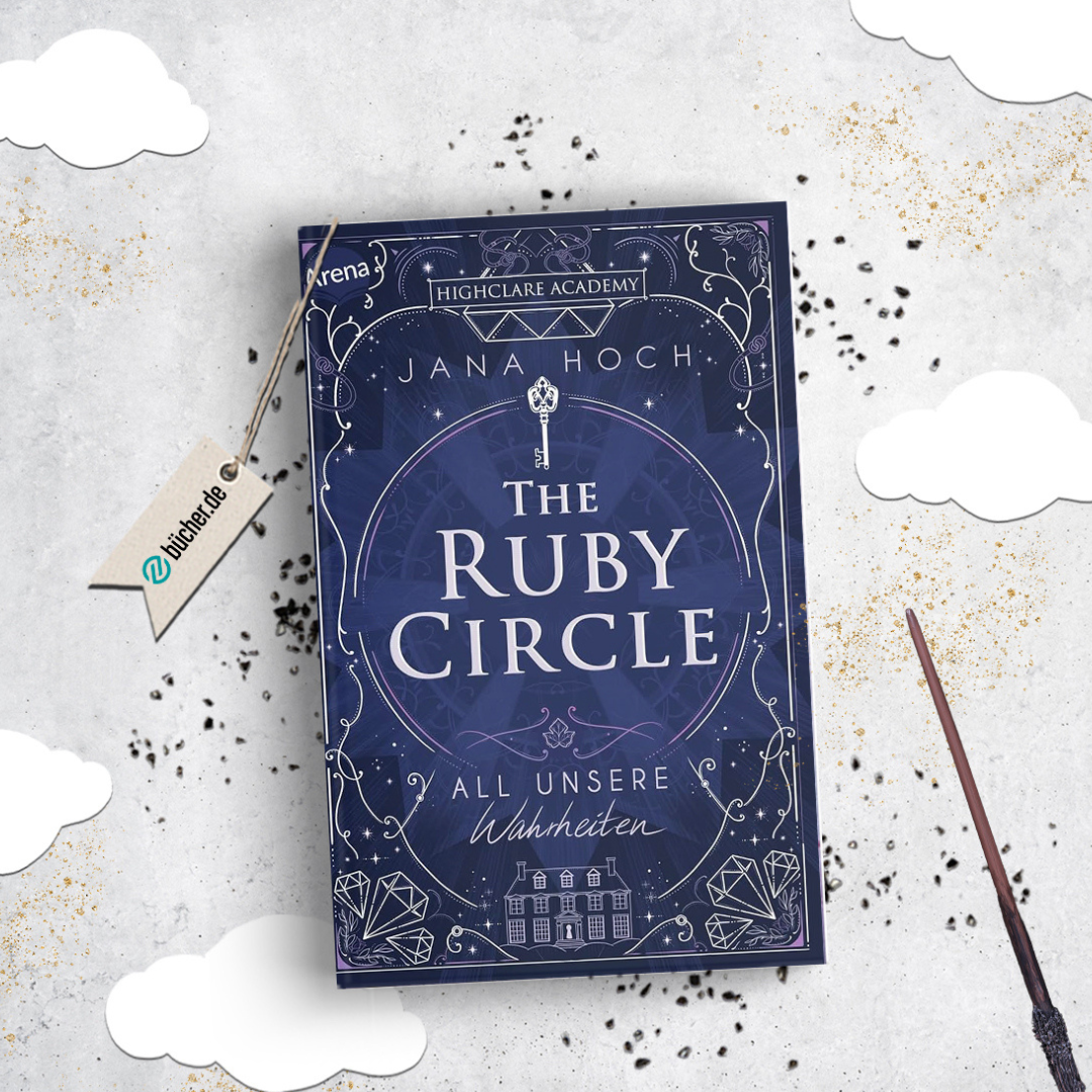 All unsere Wahrheiten / The Ruby Circle Bd.3 von Jana Hoch bei bücher ...