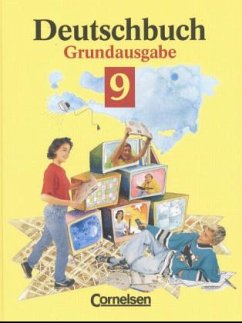 9. Schuljahr / Deutschbuch, Grundausgabe von Grundausgabe Deutschbuch ...