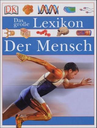 Das große Lexikon, Der Mensch bei bücher.de bestellen