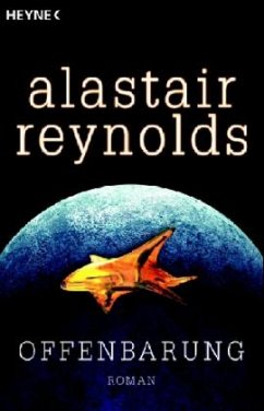 Offenbarung von Alastair Reynolds als Taschenbuch - bücher.de