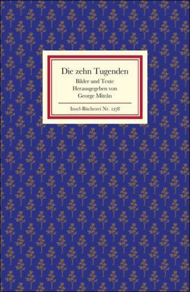 Die zehn Tugenden von George Mitran (Hrsg.) bei bücher.de bestellen