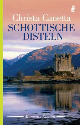 Schottische Disteln von Christa Canetta als Taschenbuch - bücher.de