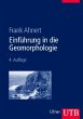 Einführung in die Geomorphologie von Frank Ahnert - Fachbuch - bücher.de