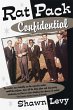 Rat Pack Confidential (Text Only) (eBook, ePUB) von Shawn Levy - bücher.de
