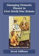 Managing Domestic Dissent in First World War Britain von Brock Millman ...