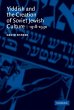 Yiddish and the Creation of Soviet Jewish Culture von David Shneer ...