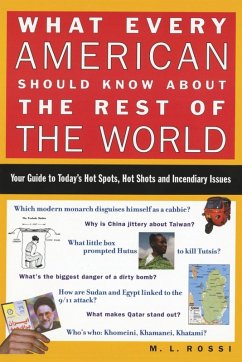 What Every American Should Know About the Rest of the World von Melissa ...