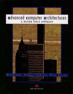 ADVANCED COMPUTER ARCHITECTURES - englisches Buch - bücher.de