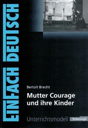 Bertolt Brecht 'Mutter Courage und ihre Kinder' - Schulbücher jetzt bei ...