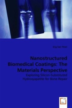 Nanostructured Biomedical Coatings: The Materials Perspective von Eng ...