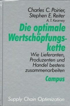 Die optimale Wertschöpfungskette von Charles C. Poirier; Stephen E ...