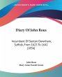 Diary Of John Rous von John Rous - englisches Buch - bücher.de