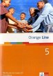 Orange Line. Workbook mit Audio-CD Teil 5 (5. Lernjahr) Grundkurs ...
