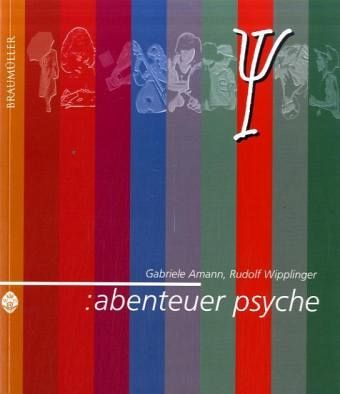 Abenteuer Psyche von Gabriele Amann; Rudolf Wipplinger - Schulbücher ...