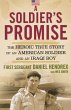 A Soldier's Promise (eBook, ePUB) von First Sergeant Daniel Hendrex ...