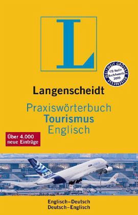 Langenscheidt Praxiswörterbuch Tourismus Englisch - Fachbuch - bücher.de