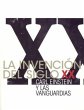 La invención del siglo XX : Carl Einstein y las vanguardias von Uwe ...