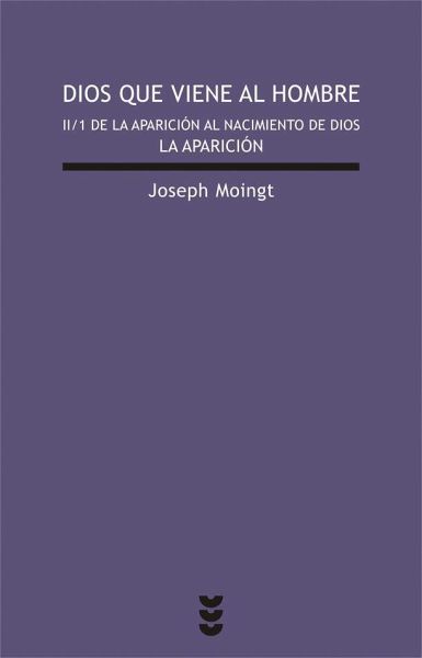 De la aparición al nacimiento de Dios von Joseph Moingt bei bücher.de ...