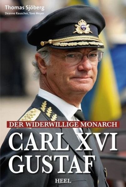 Carl XVI. Gustaf von Thomas Sjöberg; Deanne Rauscher; Tove Meyer bei ...