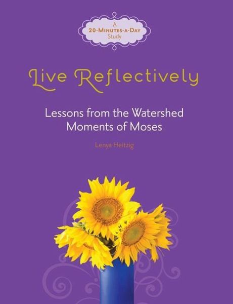 Live Reflectively von Lenya Heitzig - englisches Buch - bücher.de