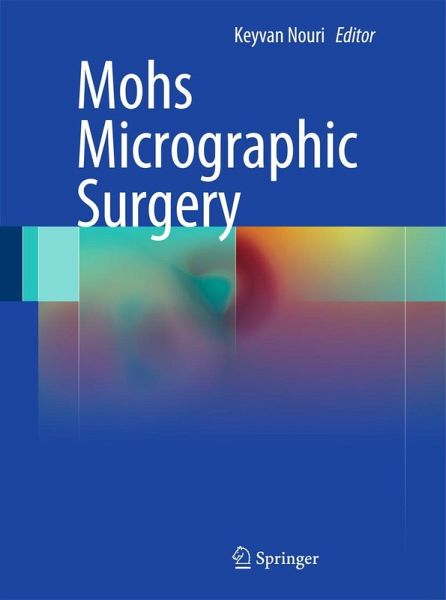 Mohs Micrographic Surgery Fachbuch Bücher De