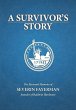 A Survivor's Story von Severin Fayerman - englisches Buch - bücher.de