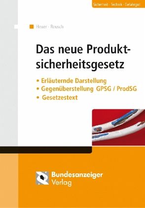 Das neue Produktsicherheitsgesetz (ProdSG) - Fachbuch - bücher.de