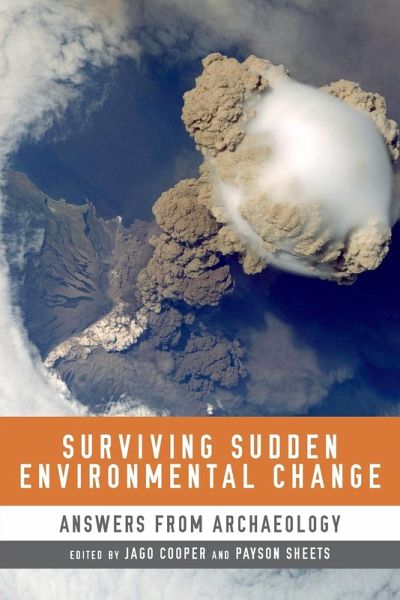 Surviving Sudden Environmental Change: Answers from Archaeology ...