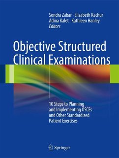 Objective Structured Clinical Examinations - Fachbuch - bücher.de