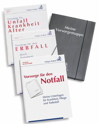 Vorsorge für den Notfall, Vorsorge für Unfall, Krankheit und Alter ...