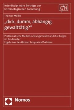"dick, dumm, abhängig, gewalttätig?" von Thomas Mößle - Fachbuch ...