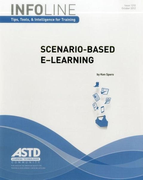 Scenario-Based E-Learning von Ken Spero - englisches Buch - bücher.de