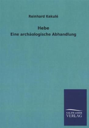 Hebe von Reinhard Kekule - Fachbuch - bücher.de
