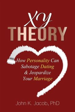 XY Theory: How Interactive Personality Can Sabotage Relationships ...