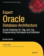 Expert Oracle Database Architecture von Thomas Kyte - Fachbuch - bücher.de