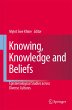 Knowing, Knowledge and Beliefs - Fachbuch - bücher.de