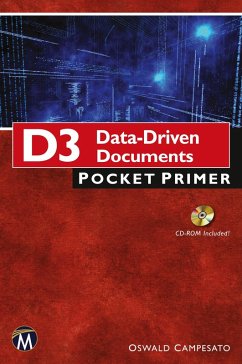 D3 Data-Driven Documents Pocket Primer von Oswald Campesato - Fachbuch - bücher.de
