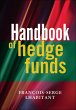 Handbook of Hedge Funds (eBook, PDF) von François-Serge Lhabitant ...