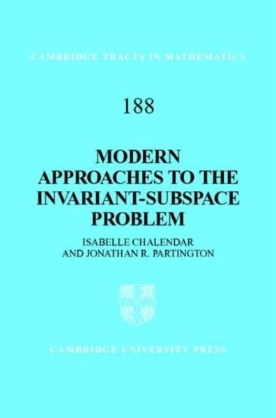 Modern Approaches to the Invariant-Subspace Problem (eBook, PDF) von ... Modern Approaches to the Invariant-Subspace Problem (eBook, PDF) von ...