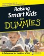 Raising Smart Kids for Dummies von Marlene Targ Brill - englisches Buch ...