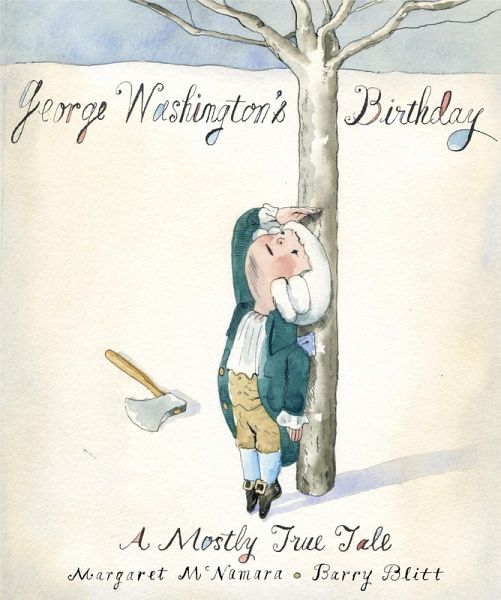 George Washington's Birthday (eBook, ePUB) von Margaret Mcnamara ...