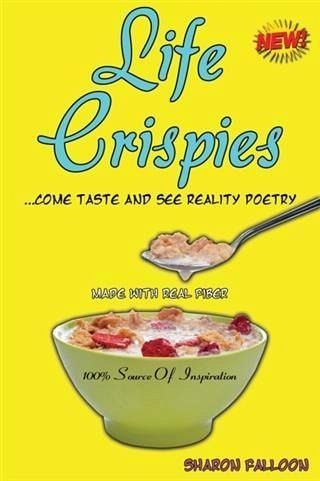 Life Crispies...Come Taste and See Reality Poetry (eBook, ePUB) von ...