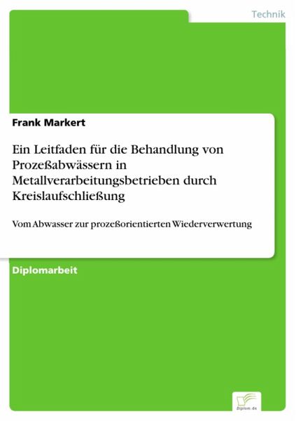Ein Leitfaden für die Behandlung von Prozeßabwässern in … von Frank ...
