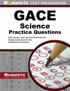 GACE Science Practice Questions - englisches Buch - bücher.de