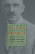 John Dewey and the Decline of American Education (eBook, ePUB) von ...