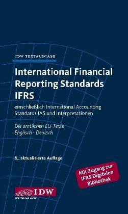 International Financial Reporting Standards IFRS - Fachbuch - bücher.de