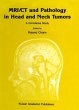MRI/CT and Pathology in Head and Neck Tumors von Mark W. Ragozzino ...