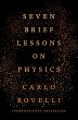 Seven Brief Lessons on Physics von Carlo Rovelli - Fachbuch - bücher.de
