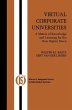 Virtual Corporate Universities von Walter R. J. Baets; Gert van der ...